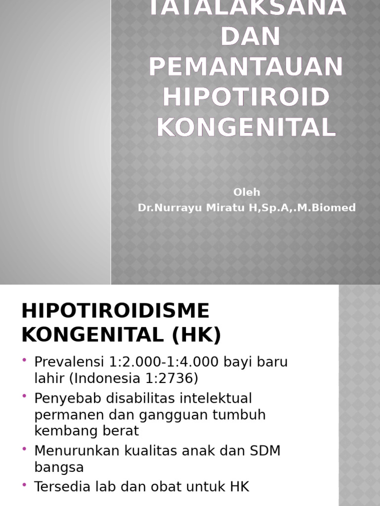 Tatalaksana Hipotiroid Kongenital | PDF