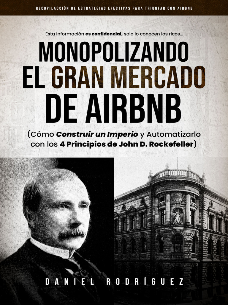 Monopolizando El Gran Mercado de Airbnb - Daniel Rodrã Guez | PDF