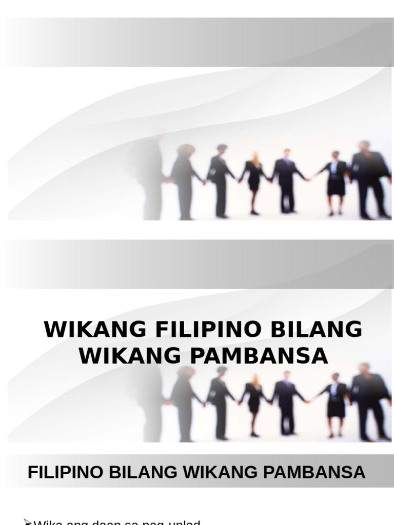 Wikang Filipino Bilang Wikang Pambansa | PDF
