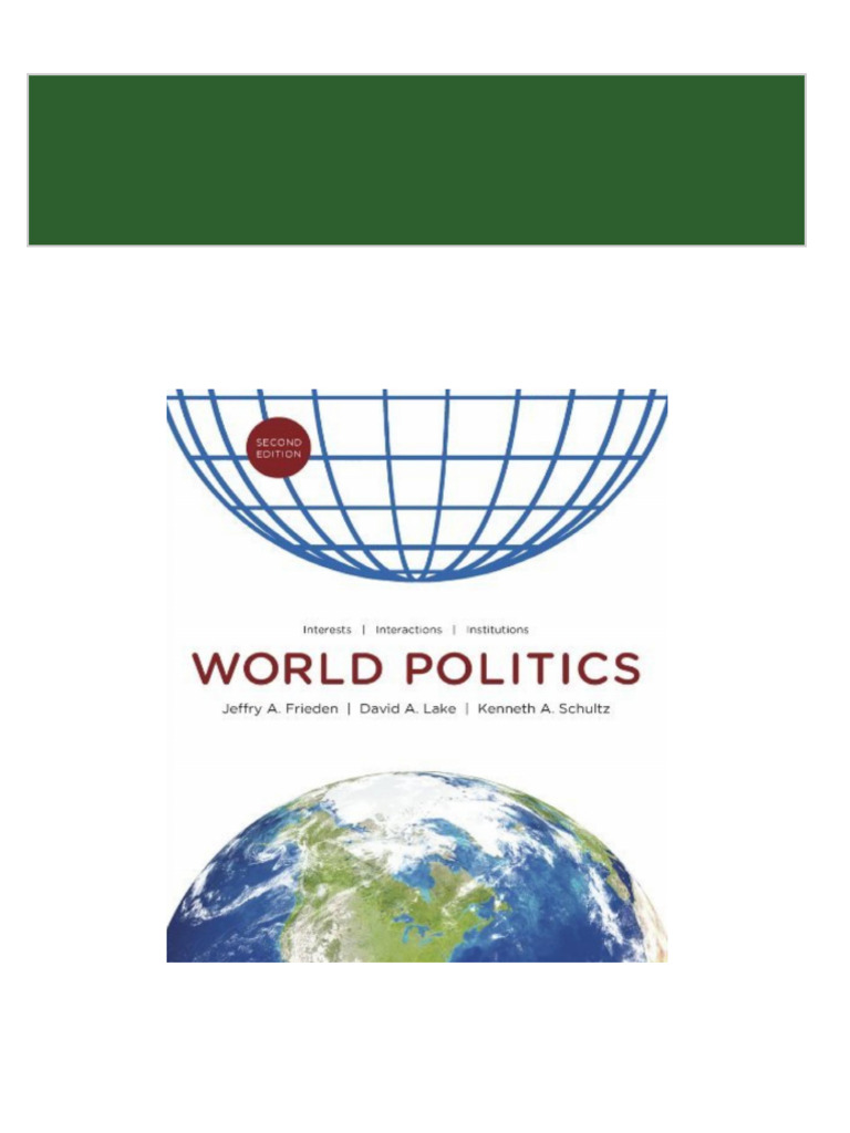 World Politics Interests Interactions Institutions 2nd Edition by ...