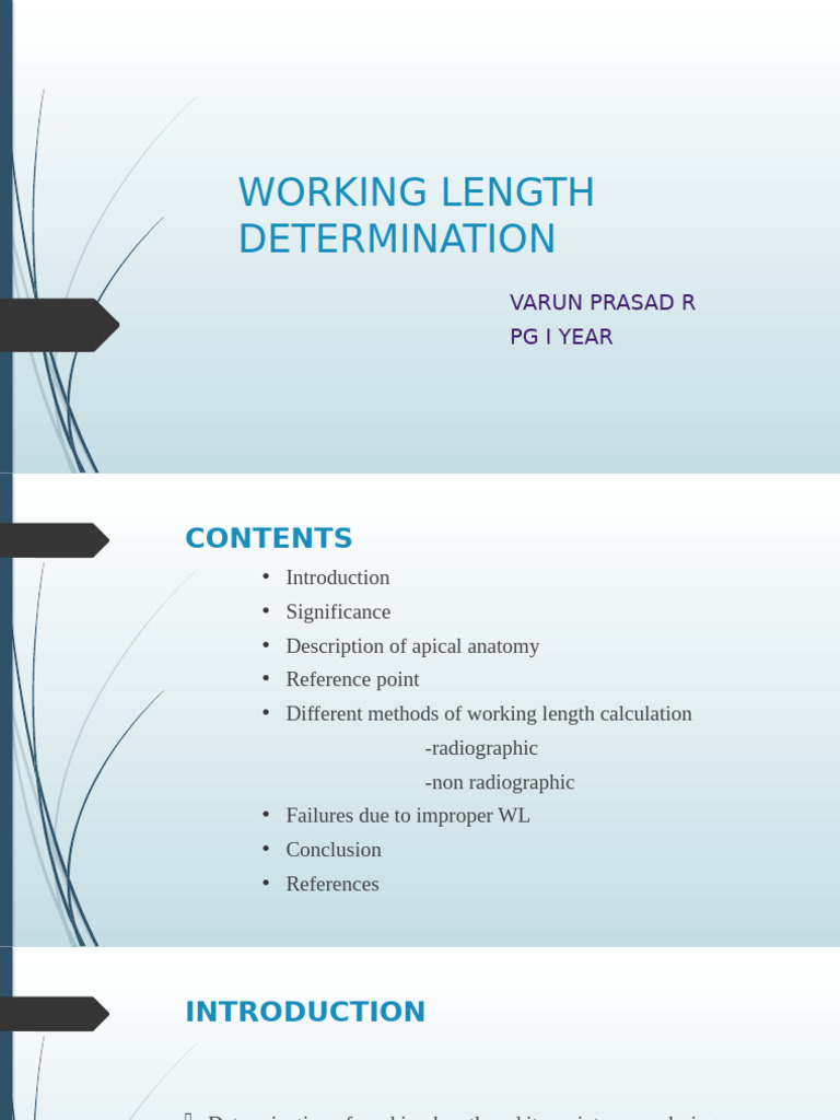 Working Length Determination in Endodontics | PDF | Human Tooth ...
