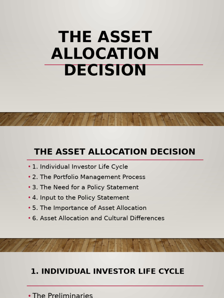 Module 1.1 Asset Allocation Decision | PDF | Investing | Financial Risk