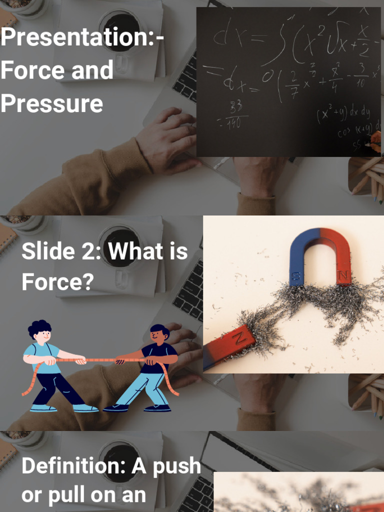 Presentation Force and Pressure - Presentation - 20241126 - 135947 ...