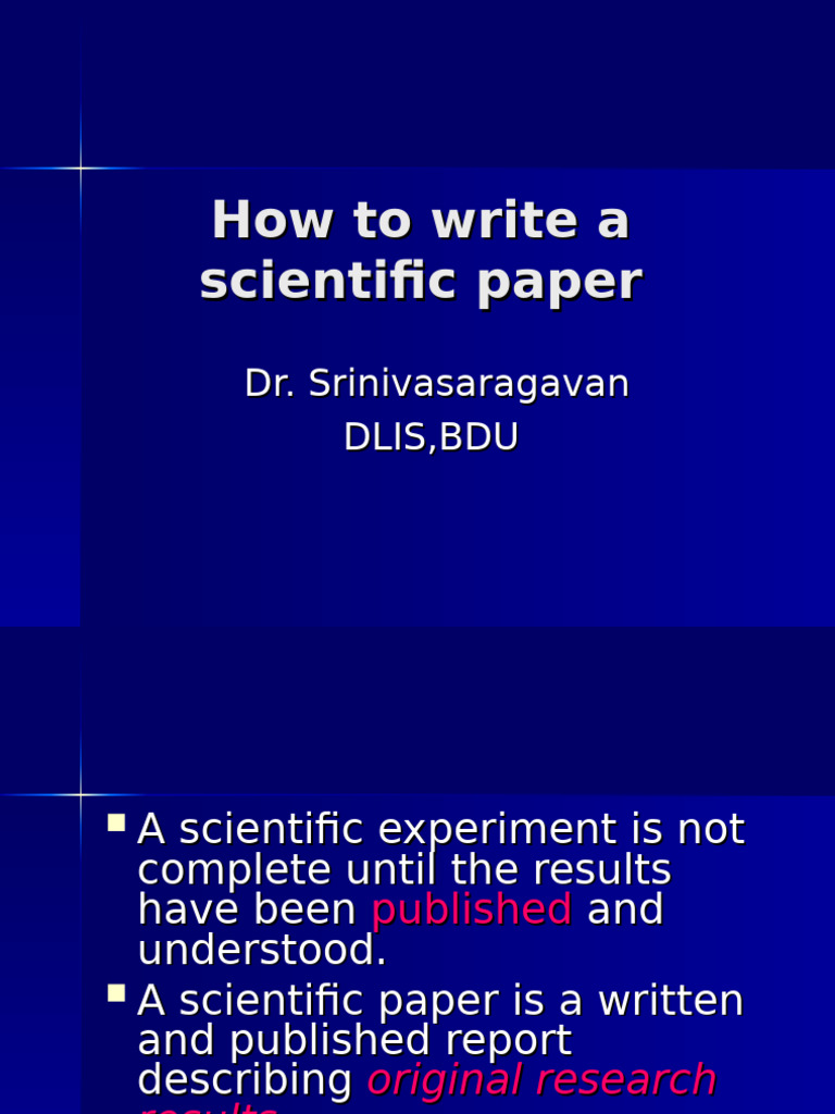 How to Write a Scientific Paper | PDF | Experiment | Abstract (Summary)