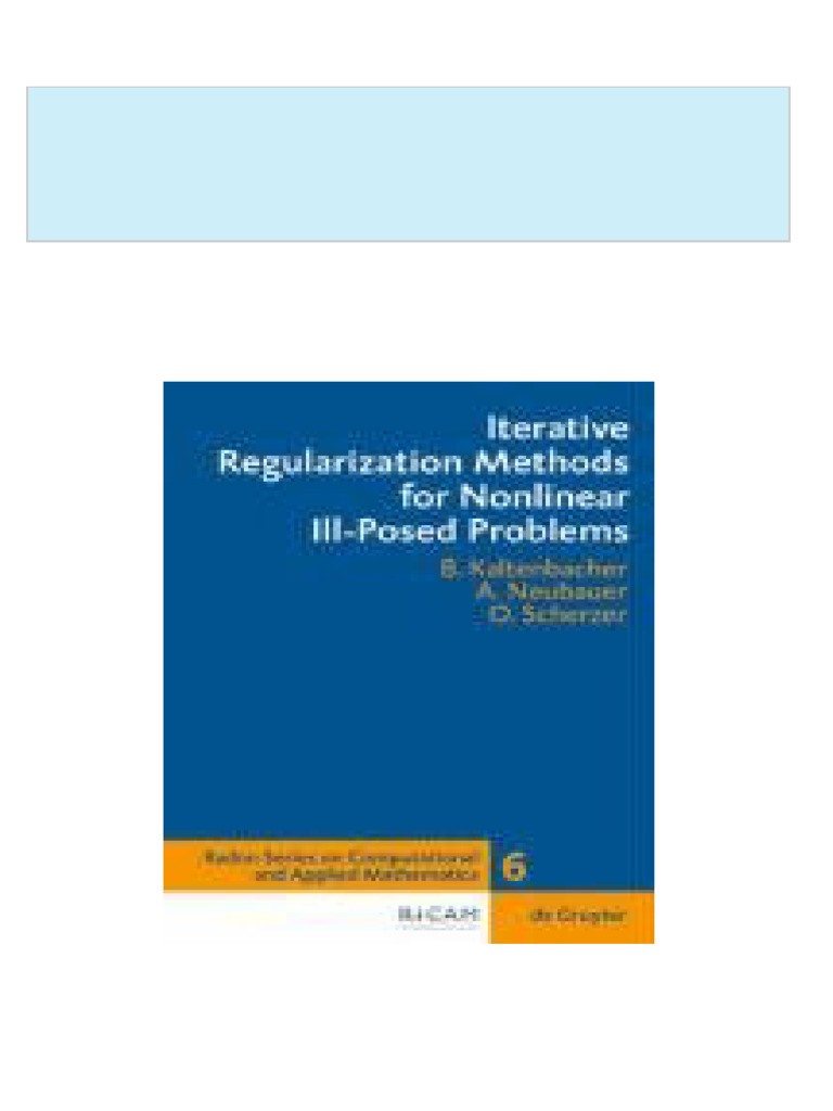 Iterative regularization methods for nonlinear ill posed problems 1st ... Iterative regularization methods for nonlinear ill posed problems 1st ...