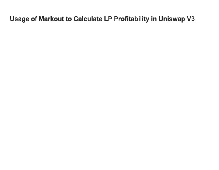 Usage of Markout to Calculate LP Profitability in Uniswap V3 | PDF