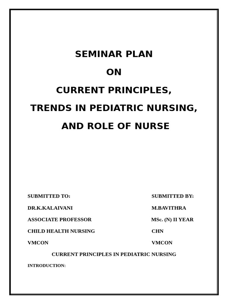 Pediatric Nursing Principles & Trends | PDF | Nursing | Nurse Practitioner