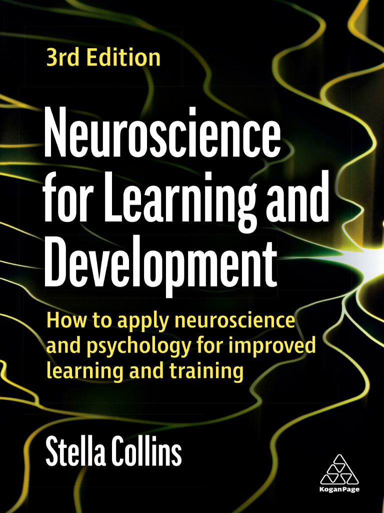 Stella Collins - Neuroscience For Learning and Development - How To ...