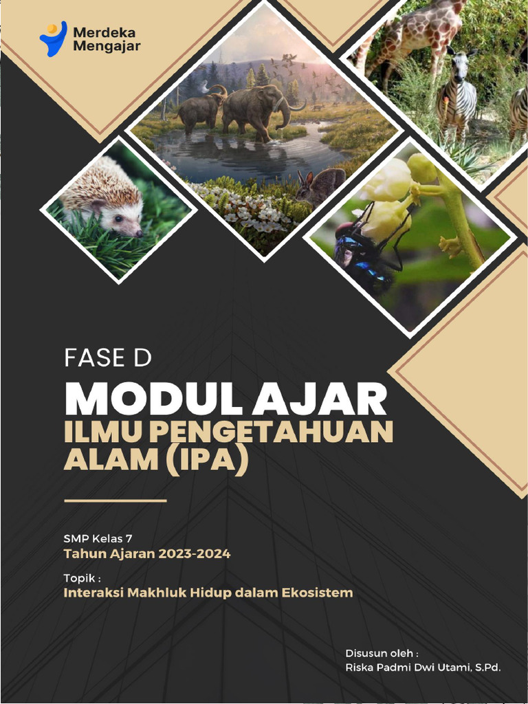 Modul Ajar Ilmu Pengetahuan Alam (IPA) - Interaksi Makhluk Hidup Dalam Ekosistem - Fase D | PDF