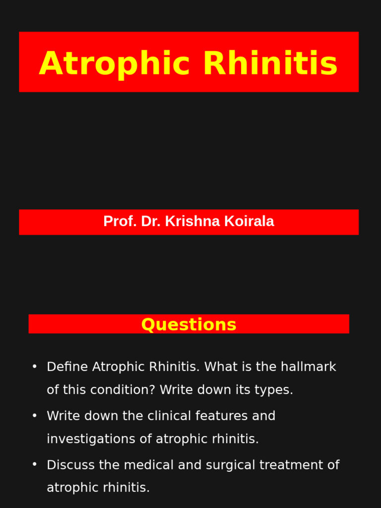 Atrophic Rhinitis | PDF | Human Nose | Olfactory System