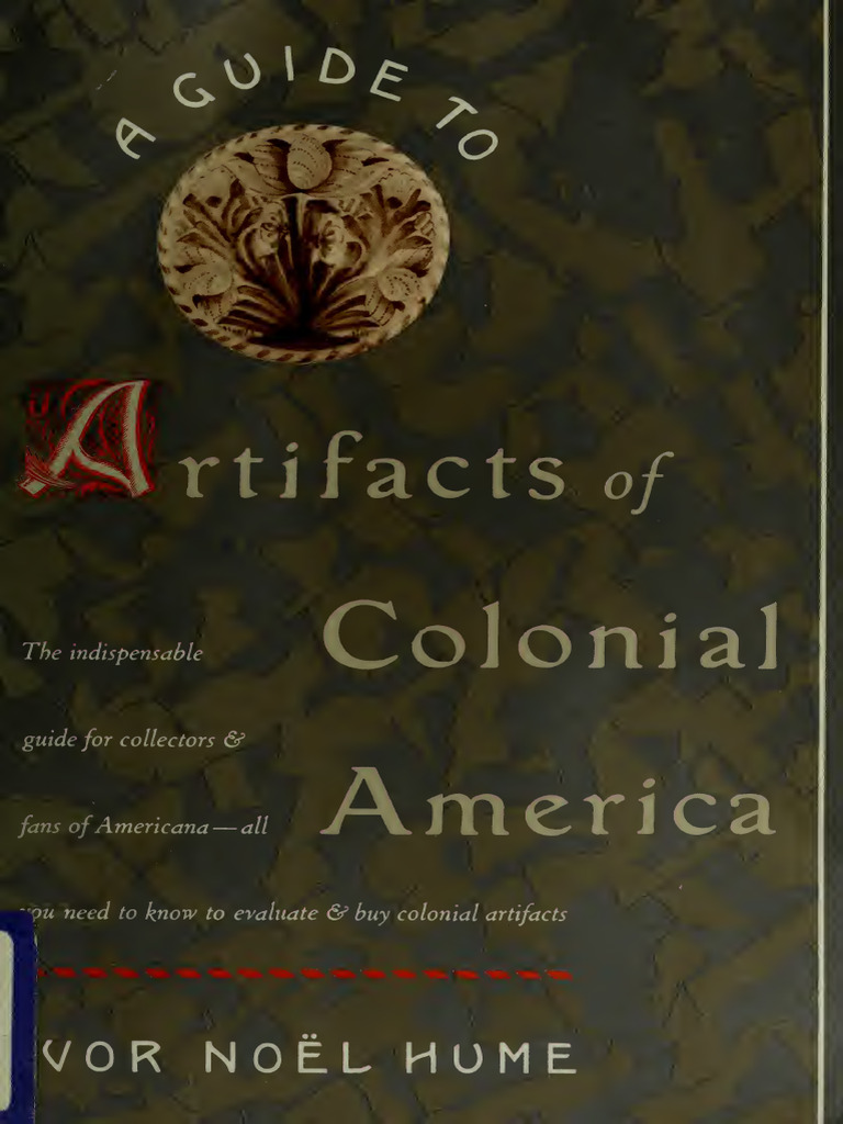 A Guide To Artifacts of Colonial America - Nodrm | PDF | Tableware ...