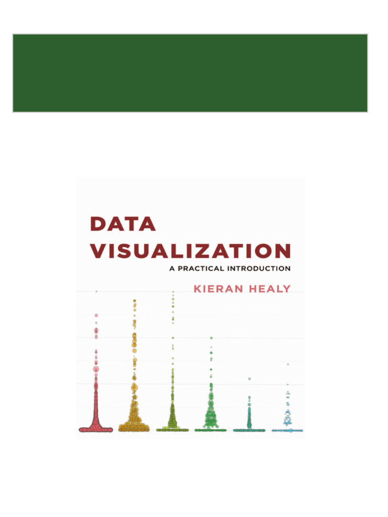 Data Visualization A Practical Introduction 0691181616 All Chapters Instant Download | PDF ...