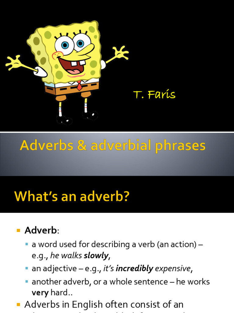 Level 4A Grammar 3B Adverbs and Adverbial Phrases | PDF | Adverb | Verb