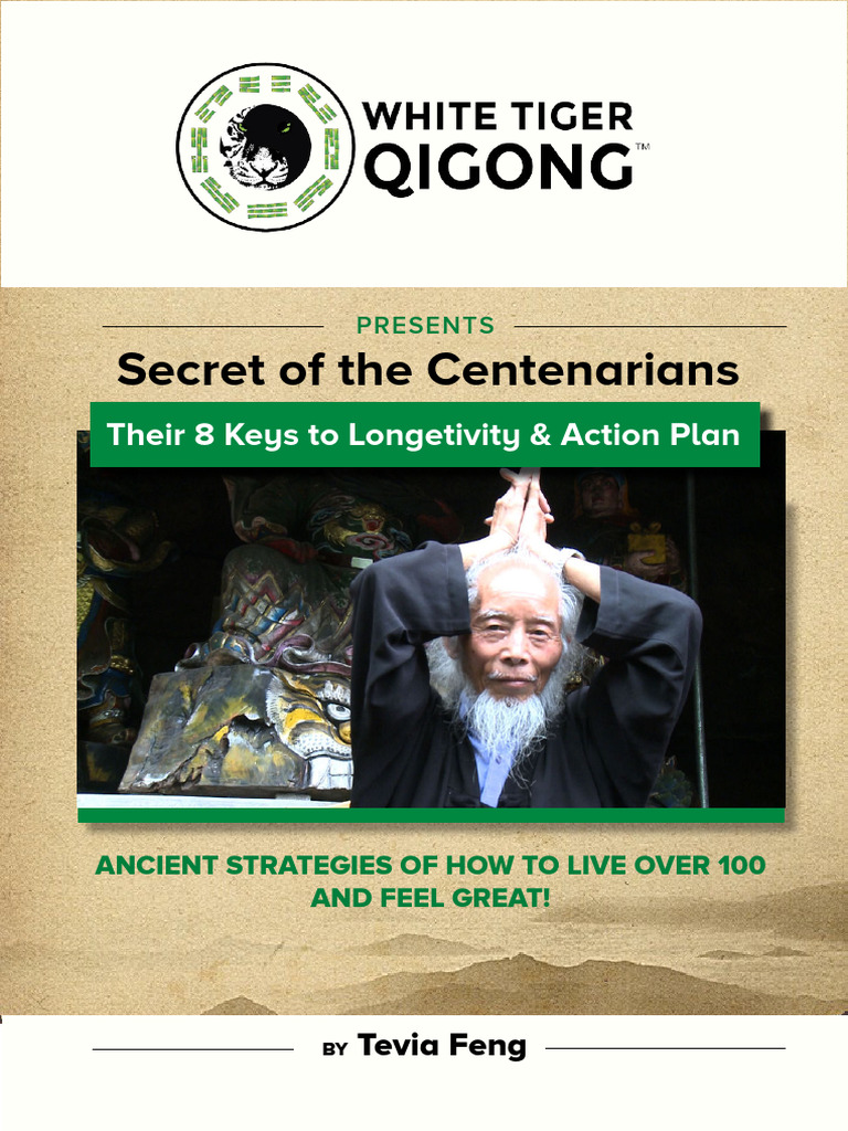8 Longevity Secrets & Action Plan | PDF | Qigong | Anti Inflammatory