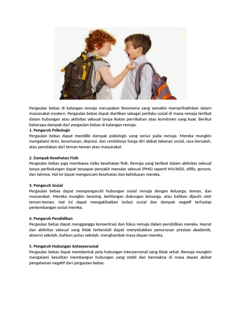 Pergaulan bebas di kalangan remaja merupakan fenomena yang semakin memprihatinkan dalam ...
