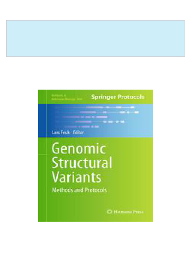 Complete Download Genomic Structural Variants Methods and Protocols 1st ... Complete Download Genomic Structural Variants Methods and Protocols 1st ...