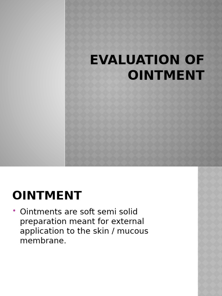 Evaluation of Ointment | PDF | Topical Medication
