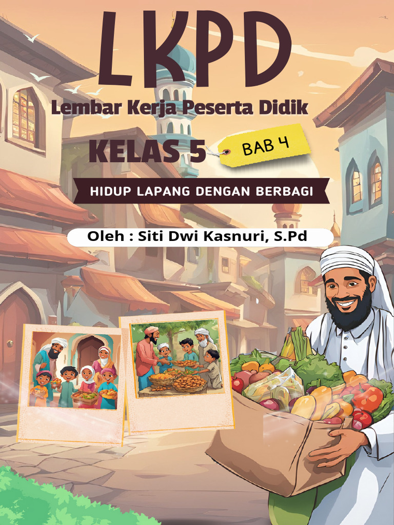 LKPD Bab 4 Hidup Lapang Dengan Berbagi PDF | PDF