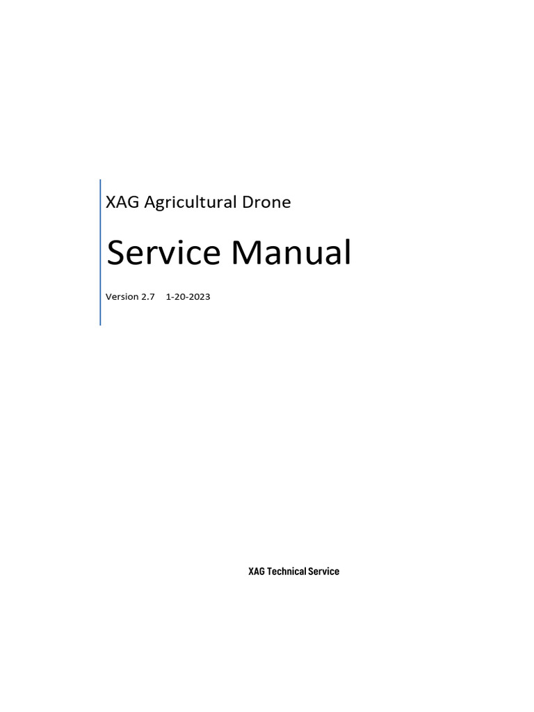 XAG Agricultural Drone Service Manual | PDF | Unmanned Aerial Vehicle ...