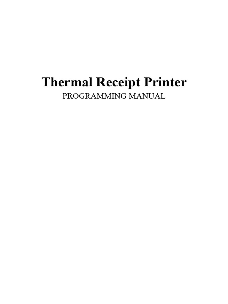 Thermal Receipt Printer Program Manual-V1.0 | PDF | Ascii | Printer (Computing)