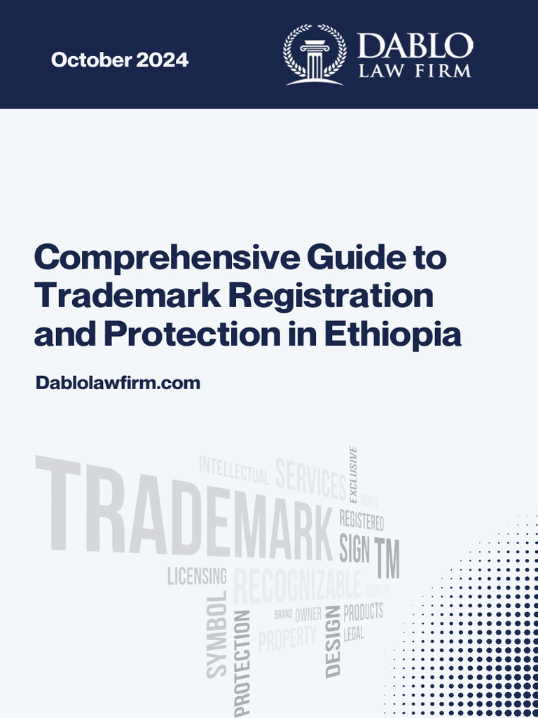 Comprehensive Guide to Trademark Registration in Ethiopia | PDF
