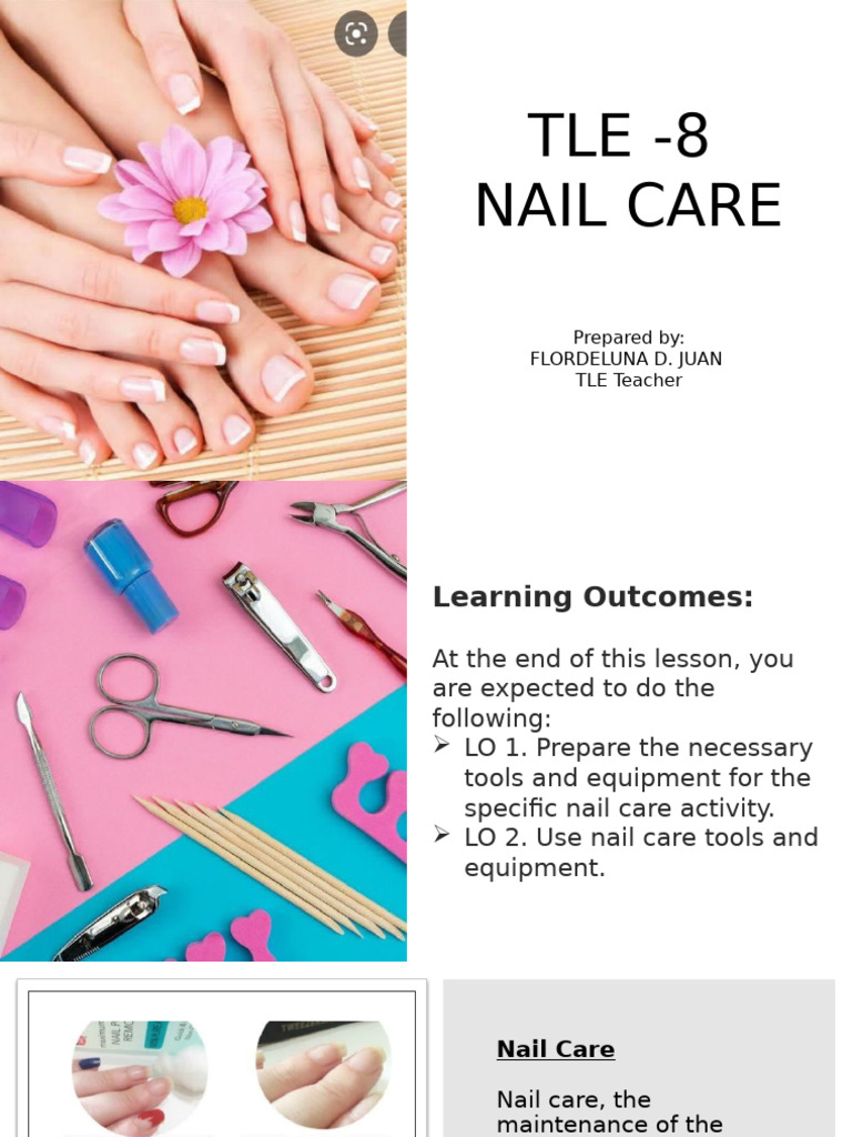 Tle-8 Nail Care Lesson 1 | PDF | Nail (Anatomy) | Personal Protective ...