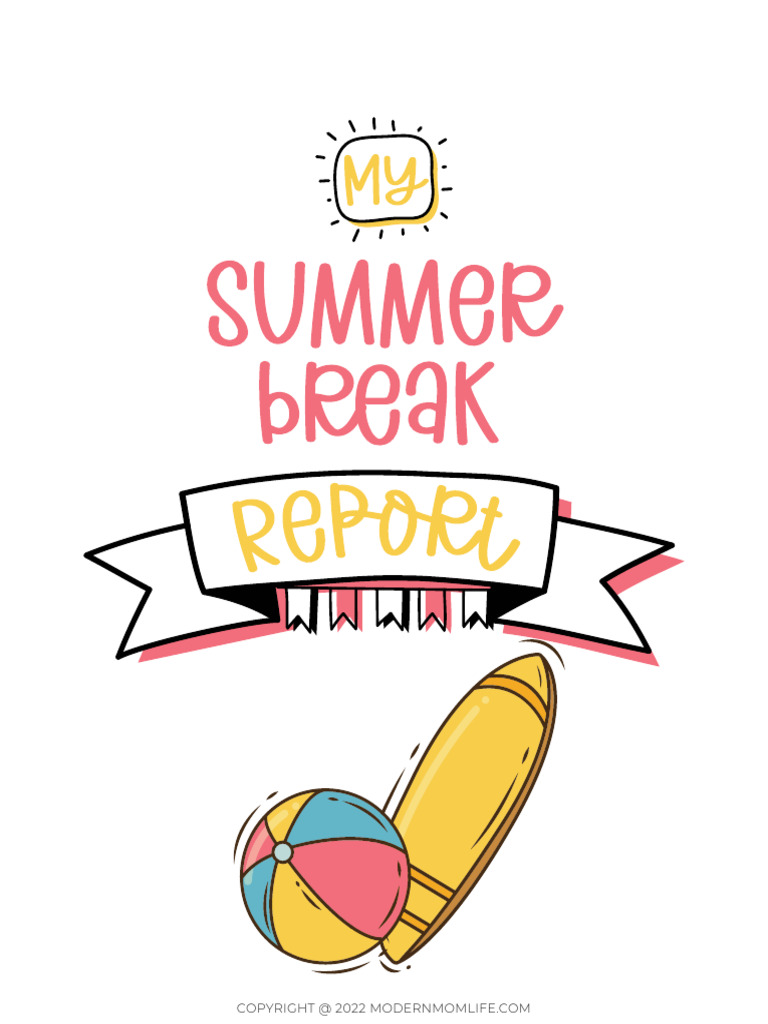 My Summer Break Report - 4 | PDF