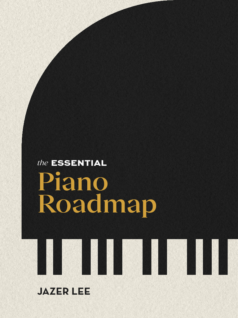 Essential Piano Roadmap by Jazer Lee | PDF | Frédéric Chopin | Musical ...