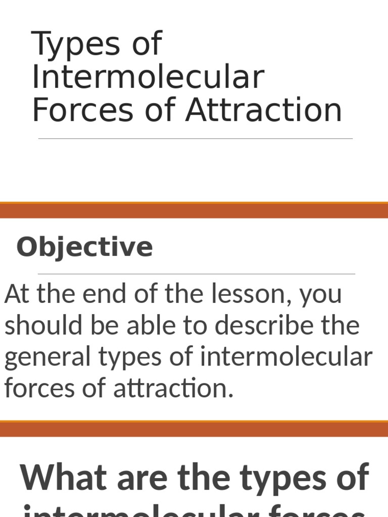 Types of Intermolecular Forces of Attraction | PDF | Intermolecular ...