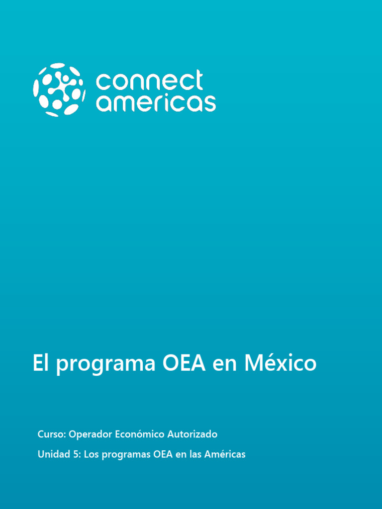 Programa OEA en México: Beneficios y Alcance | PDF | aduana | Logística