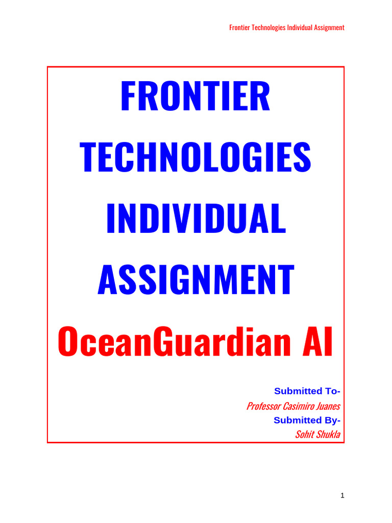 FRONTIER TECHNOLOGIES INDIVIDUAL ASSIGNMENT Sohit Shukla | PDF | Internet Of Things | Computer ...