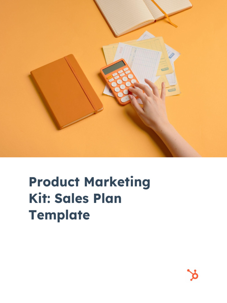 עותק של HubSpot's Product Marketing Kit - Sales Plan Template - | PDF ...