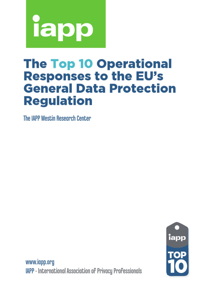 IAPP - Top10 Operational Responses To The GDPR | PDF | Privacy | Consent