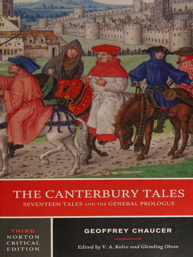 The Canterbury Tales Seventeen Tales and the General Prologue-- Chaucer ...