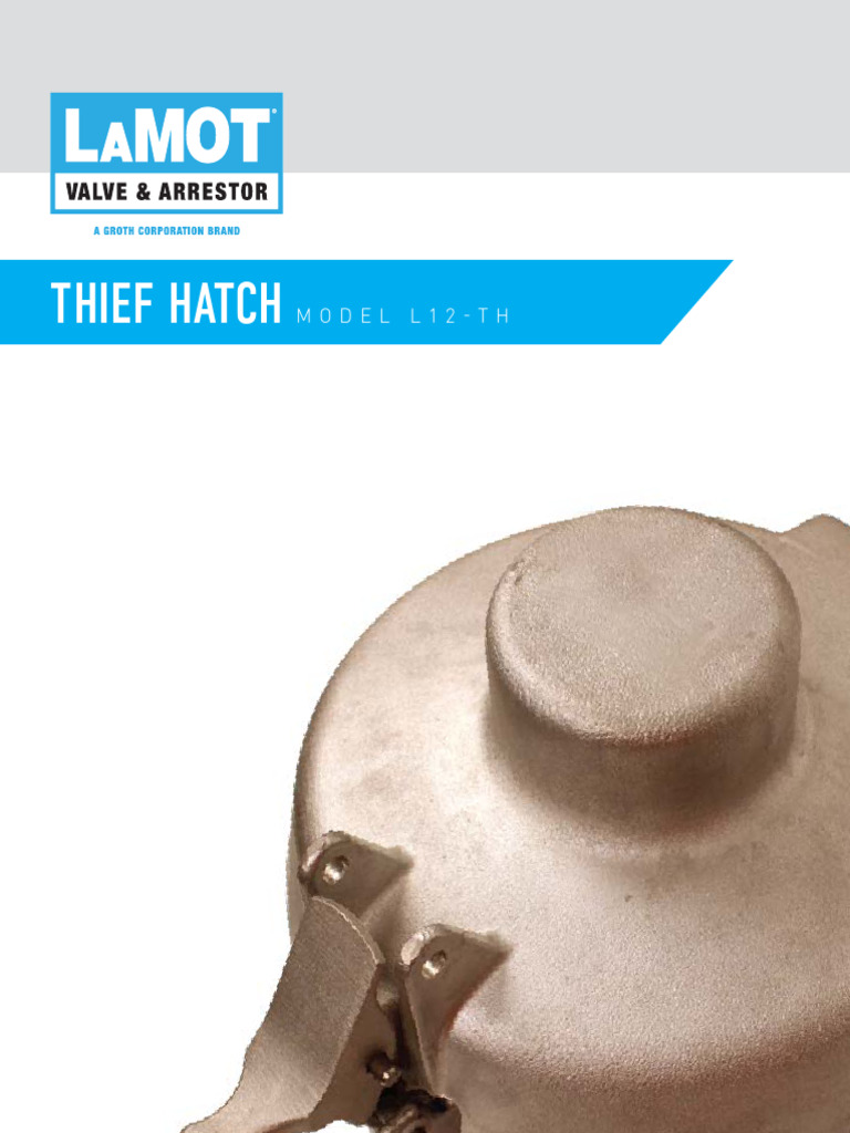 Thief Hatch Data Sheet | PDF | Valve | Vacuum