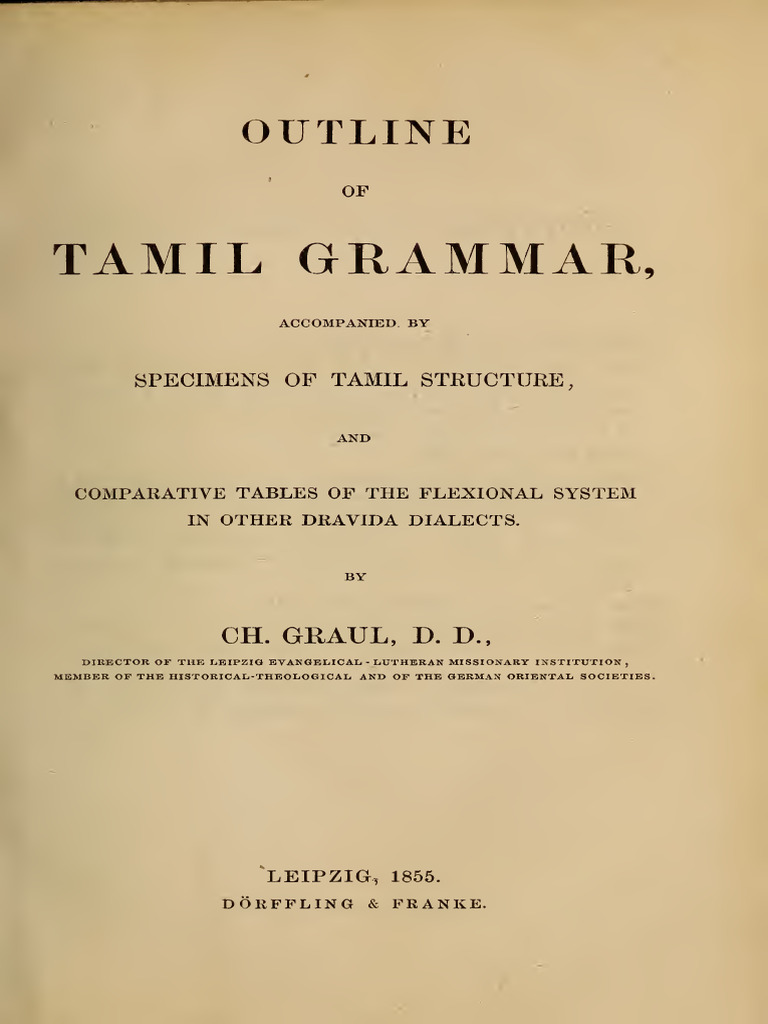TVA_BOK_0047856_Outline_of_Tamil_grammar_1855 | PDF | Language ...