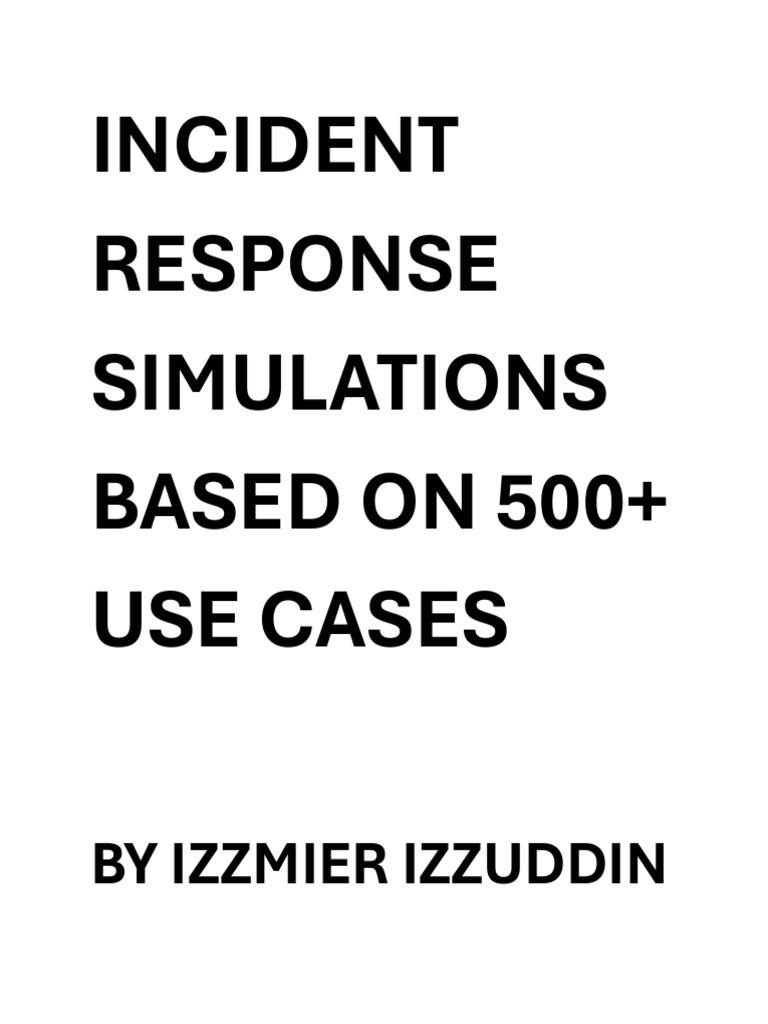 Incident Response Use Cases Overview | PDF | Malware | File Transfer ...