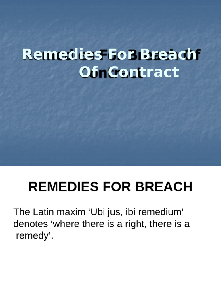 Remedies in Breaching of Contract | PDF | Damages | Breach Of Contract