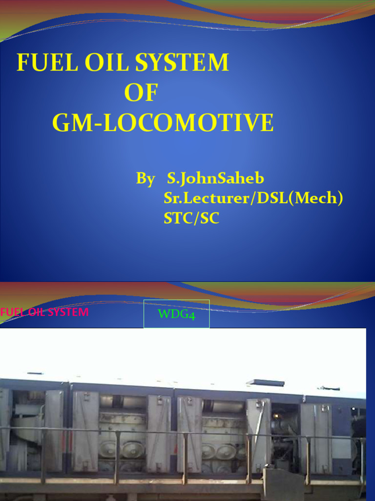GM Locomotive Fuel Oil System Overview | PDF | Fuel Injection | Pump