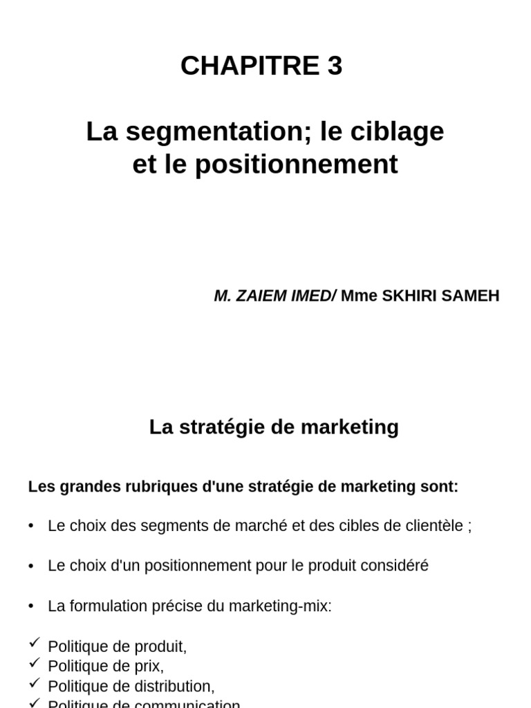 Chapitre 3 Segmentation, ciblage et positionnement 2024 | PDF | Segmentation (marketing ...