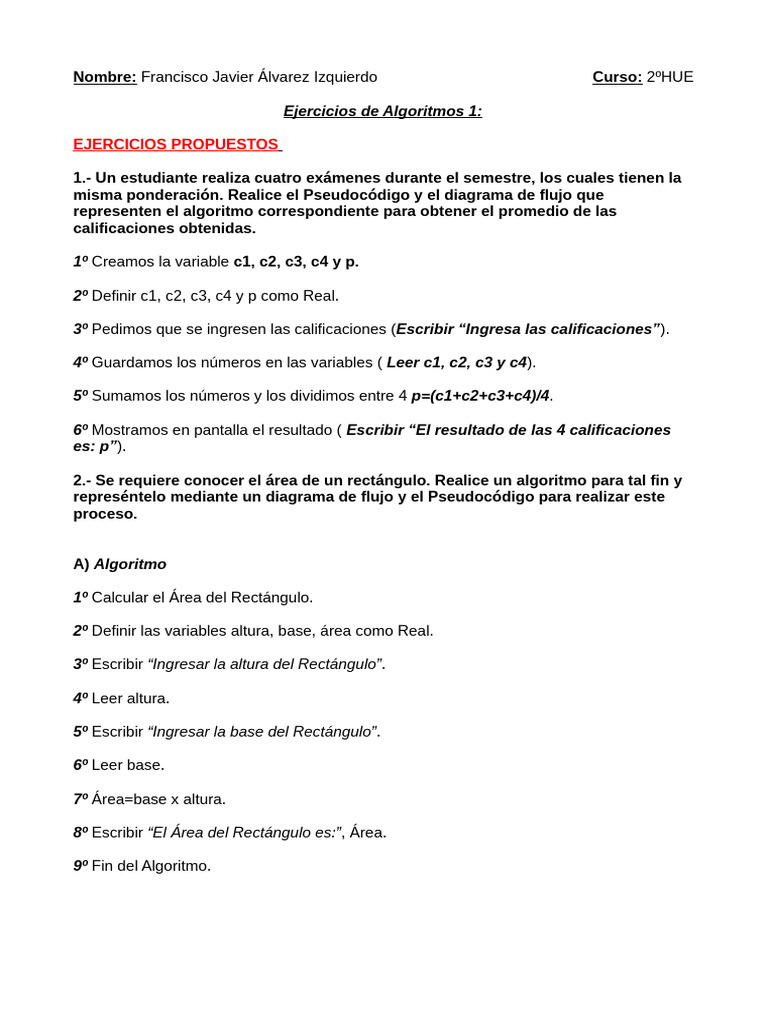 Ejercicios de Algoritmos 1 Francisco Álvarez 2ºHUE | PDF | Algoritmos | Matemáticas Aplicadas