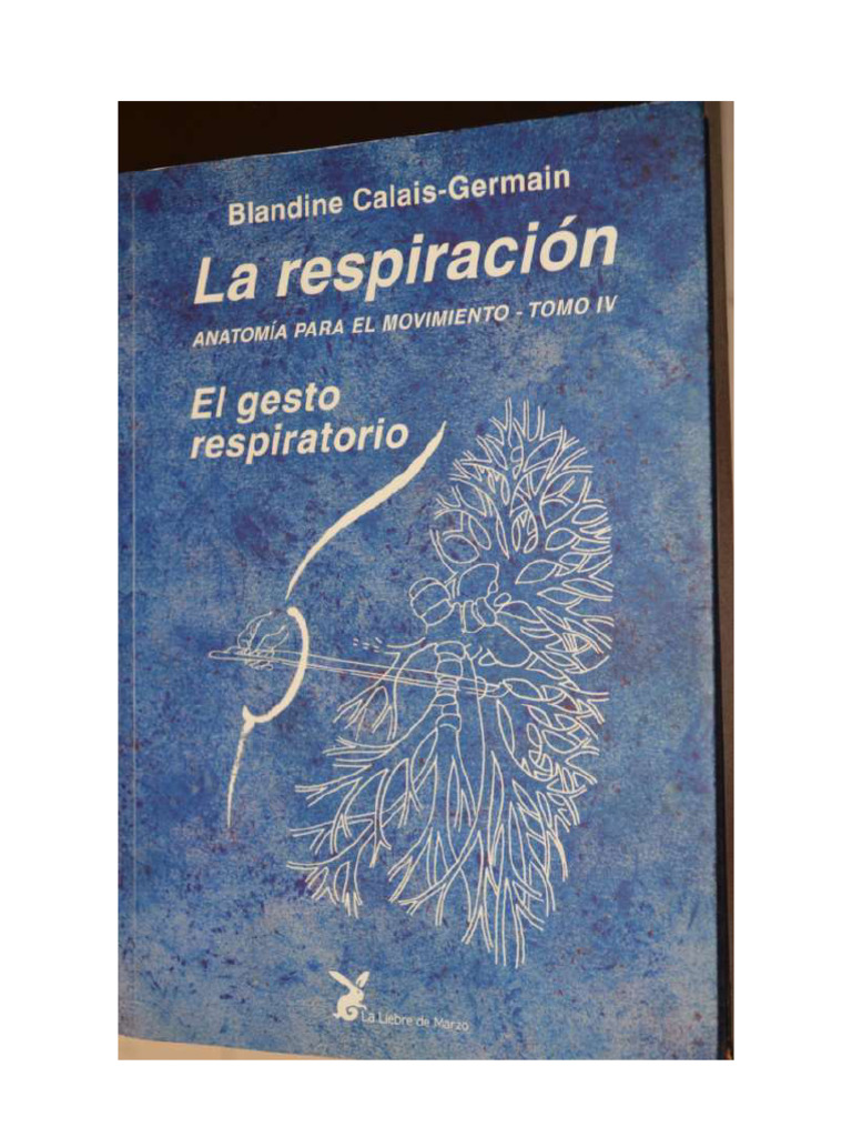 Vdocuments.mx La Respiracion Blandine Calais | PDF