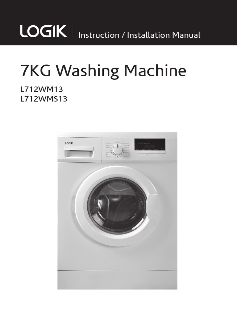 LOGIK 7kg 1200rpm Washing Machine L712WMS13 Manual | PDF | Washing ...