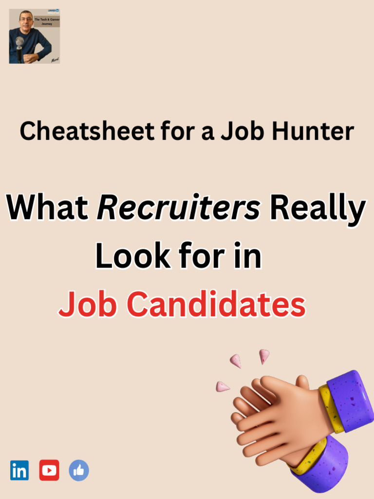 What Recruiters Really Look For in Job Candidates | PDF