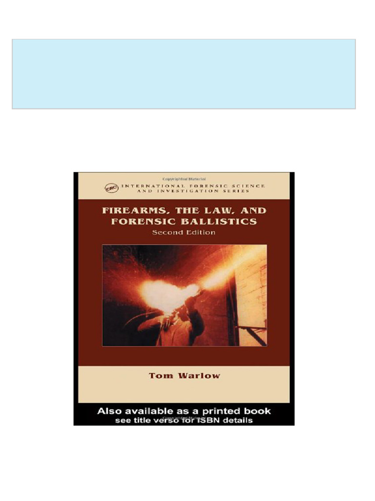 Instant ebooks textbook Firearms the Law and Forensic Ballistics 2nd ed ... Instant ebooks textbook Firearms the Law and Forensic Ballistics 2nd ed ...
