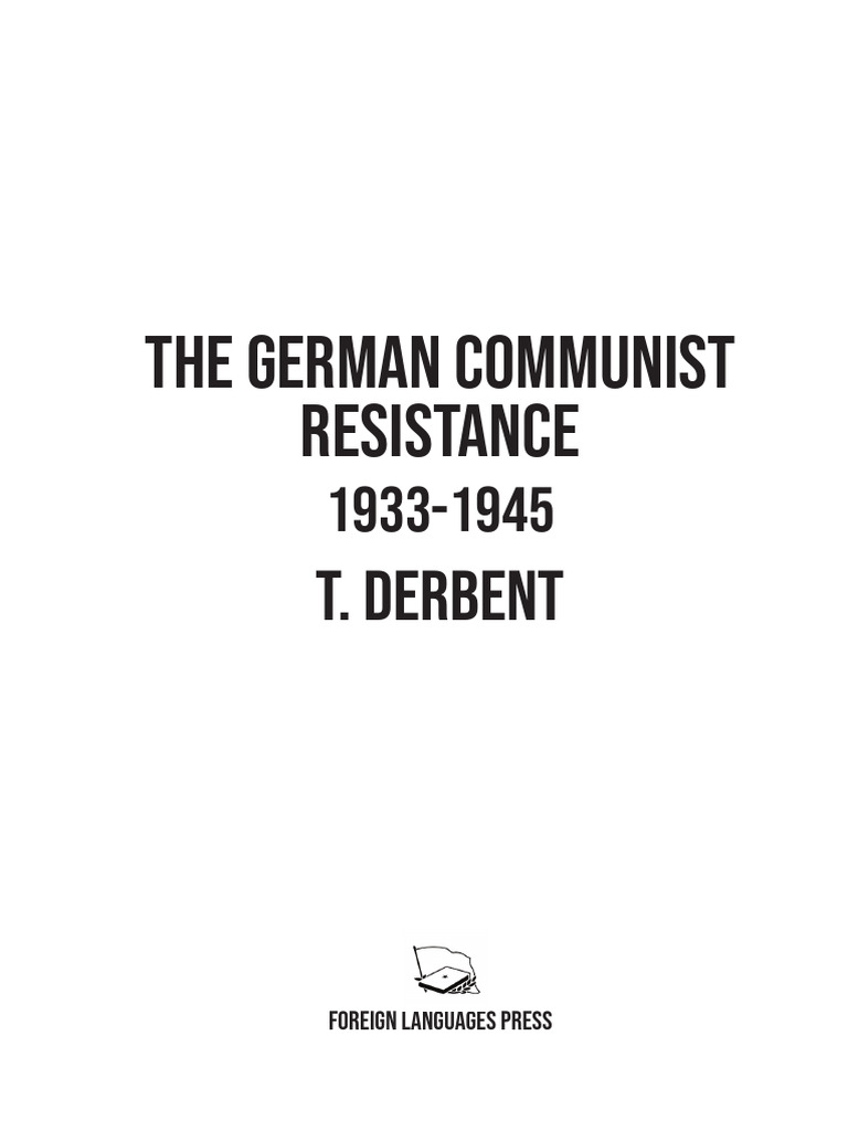N10 The German Communist Resistance 2nd Printing | PDF | Anti Fascism ...