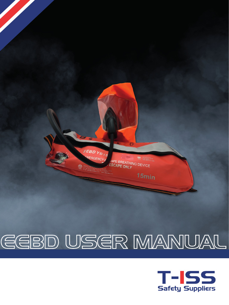 T ISS Flyer EEBD User Manual 2 | PDF | Valve | Equipment
