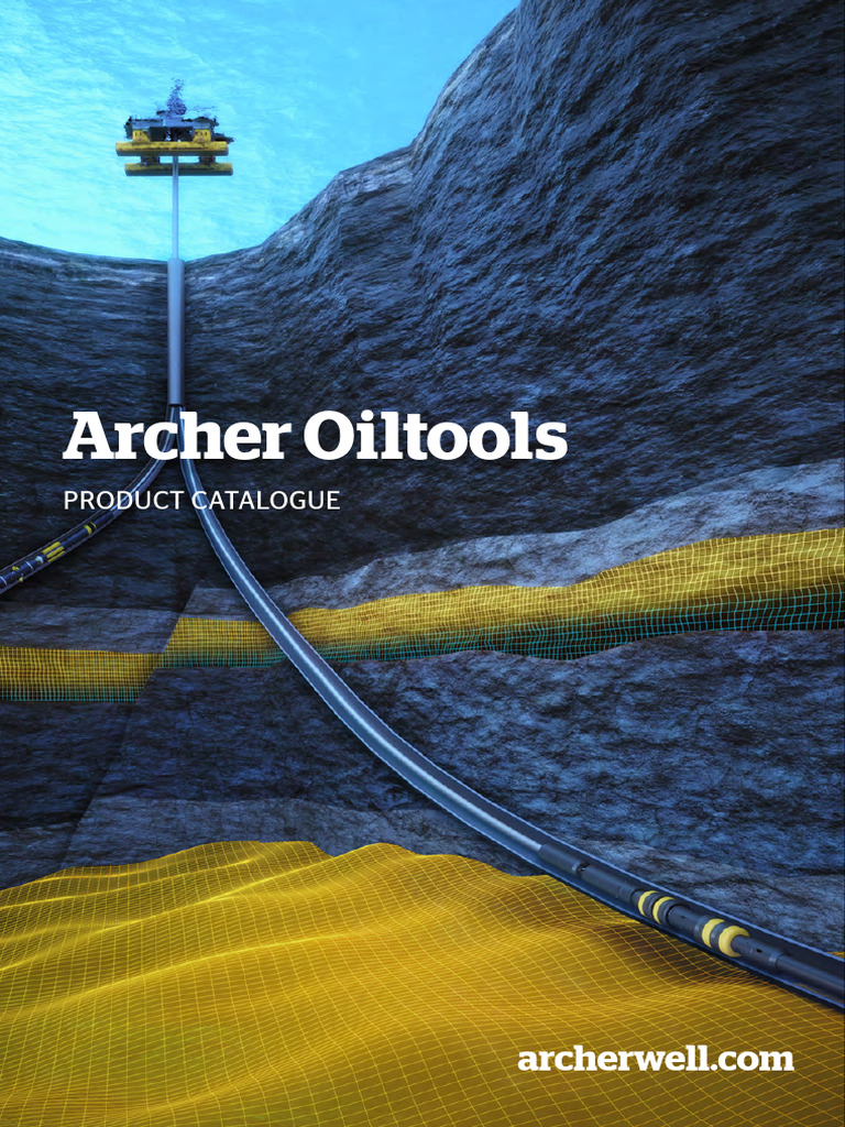Archer Oiltools Product Catalogue 2022 - Digital Version | PDF | Casing ...