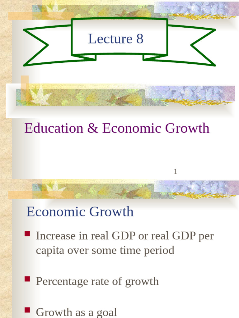 Education & Economic Growth | PDF | Economic Growth | Labour Economics