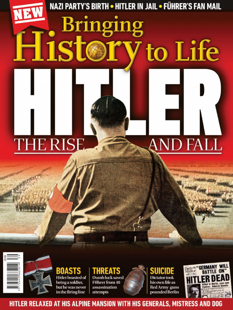 Bringing History To Life - Hitler The Rise and Fall, 2022 | PDF